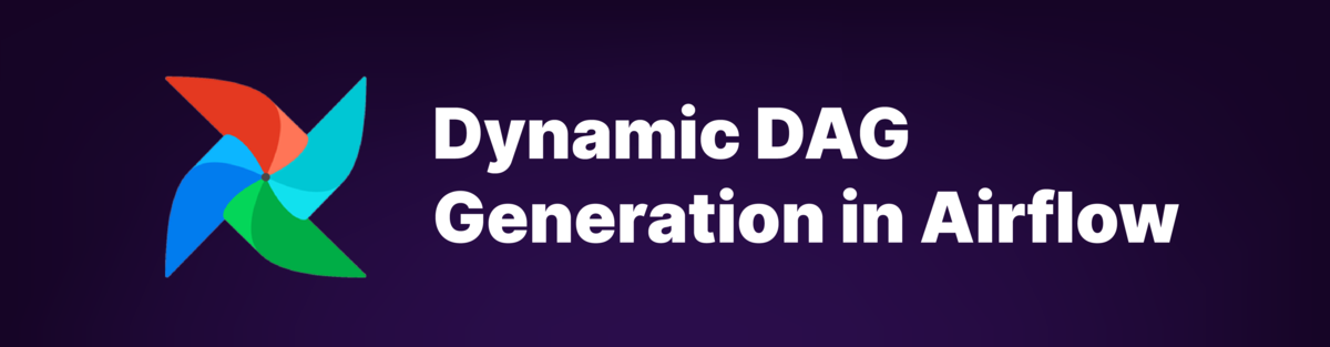 Airflow Best Practices with Dynamic Dags